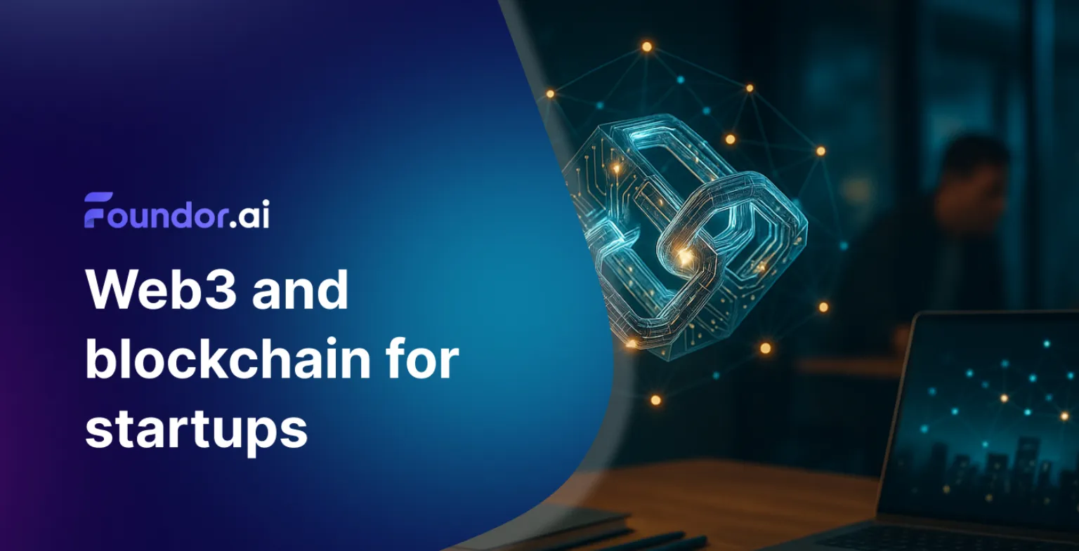 Web3 & Blockchain for Startups: The Ultimate Guide